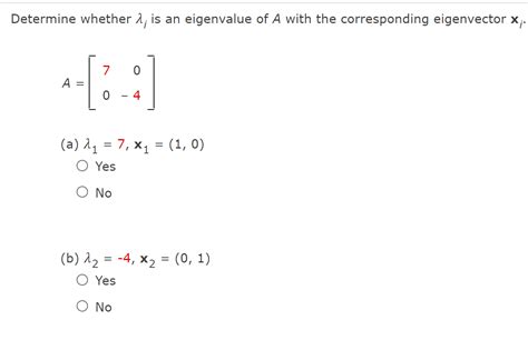Solved Determine whether λi is an eigenvalue of A with the Chegg