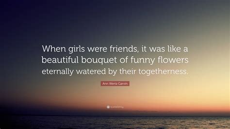 Funny Friend Quotes And Sayings For Girls