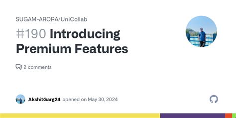 Introducing Premium Features · Issue 190 · Sugam Arora Unicollab · Github