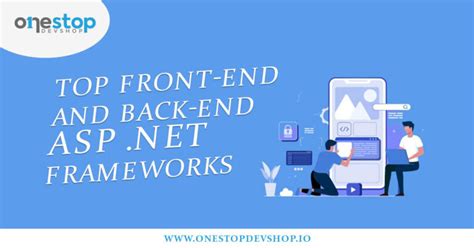 Top Front End And Back End Asp Net Frameworks 2023