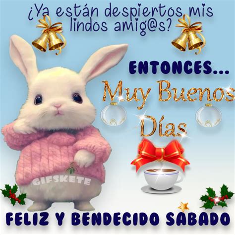 Feliz Sábado S Kete