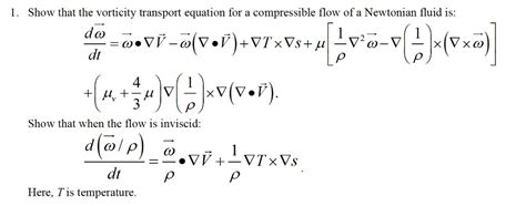 Video Solution Show That The Vorticity Transport Equation For A Compressible Flow Of A