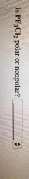 Solved Draw The Lewis Structure For Pf3cl2 In The Window