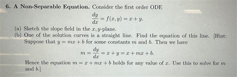 Solved 6 A Non Separable Equation Consider The First Order