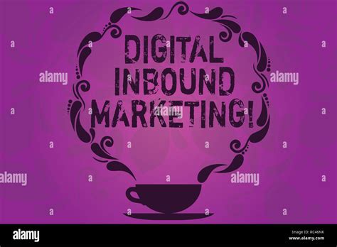 Text Sign Showing Digital Inbound Marketing Conceptual Photo Attract Showing That Fall Into The