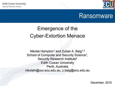 Ransomware Emergence Of The Cyber Extortion Menace Pptx