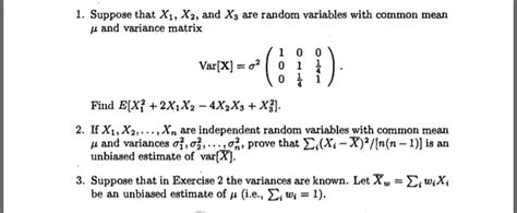 Solvedsuppose That Xi X2 And Xs Are Random Variables With Common