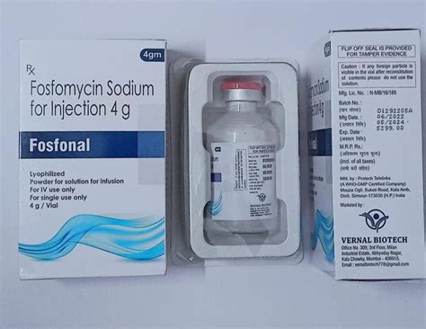 Vernal Biotech Fosfomycin Sodium Injection At Best Price In Mumbai Id