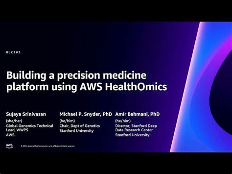 free video building a precision medicine platform using aws