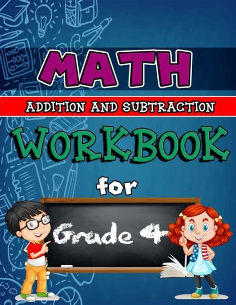 Math Workbook For Grade 4 Addition And Subtraction Color Edition