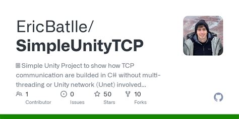 Github Ericbatllesimpleunitytcp 🖧 Simple Unity Project To Show How Tcp Communication Are