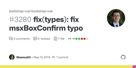 Fixtypes Fix Msxboxconfirm Typo By Shamus03 · Pull Request 3280