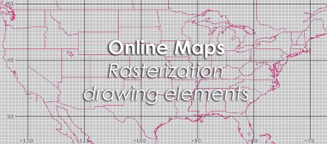 online maps rasterization drawing elements infinity code