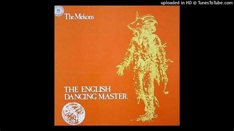 The Mekons The Last Dance 1983 Ep Version Youtube