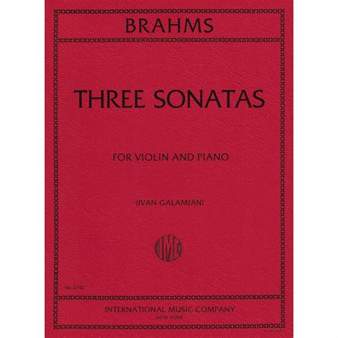 Brahms Three Sonatas For Violin And Piano Southwest Strings