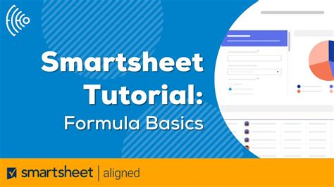 Smartsheet Tutorial Formula Basics Using Formulas To Create A Metrics Sheet For Dashboards