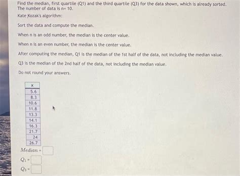 [solved] find the median first quartile q1 and the thir