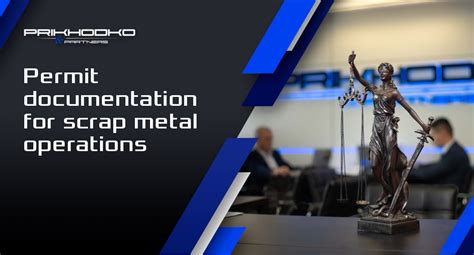 ᐈ Permit Documentation For Scrap Metal Operations