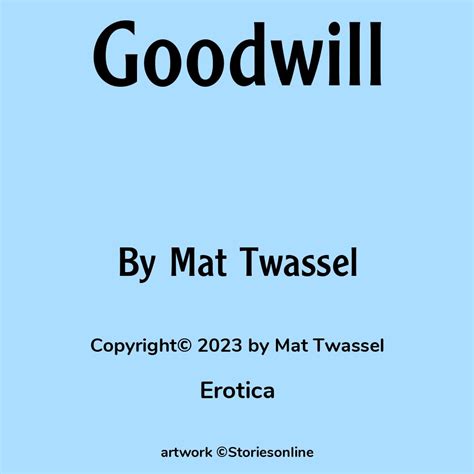 Goodwill Erotica Sex Story