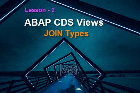 How To Use Joins In Abap Cds Views On Hana