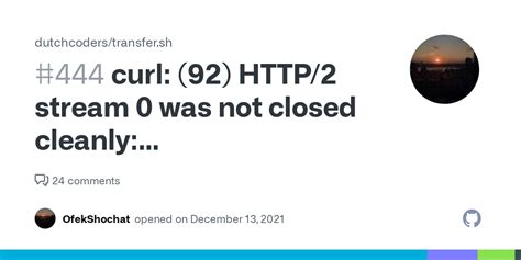curl 92 2 stream 0 was not closed cleanly internal error err