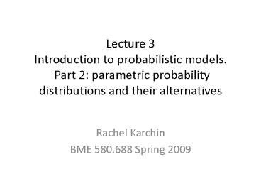 PPT Lecture Introduction To Probabilistic Models Part Parametric Probability