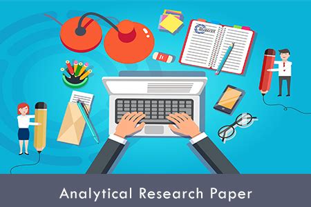 Find Out How To Write Analytical Research Paper Steps For Writing It