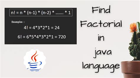 Find Factorial In Java Java Language Youtube