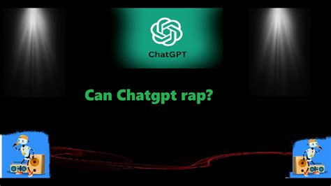 Can Chatgpt Rap Youtube