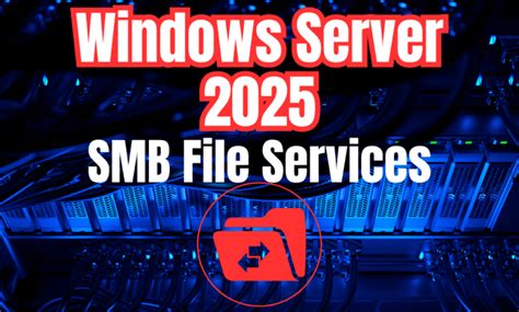 Windows Server New SMB File Services Features Virtualization Howto