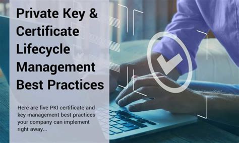 Pki Management Private Key And Certificate Lifecycle Management Best