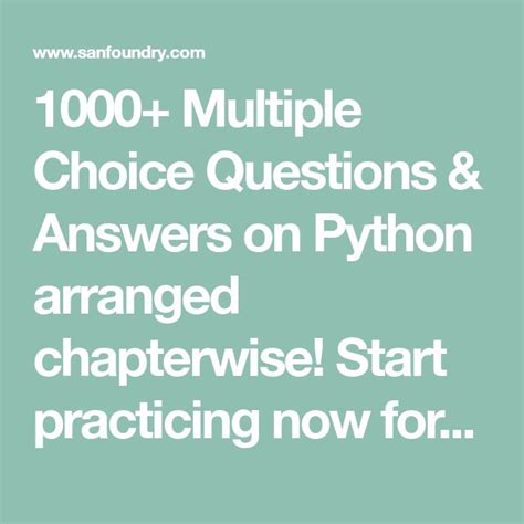 1000 Multiple Choice Questions And Answers On Python Arranged