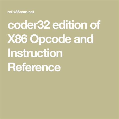 Coder32 Edition Of X86 Opcode And Instruction Reference Instruction