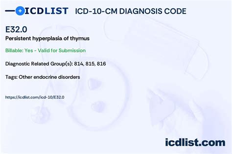 Icd 10 Cm Diagnosis Code E32 0 Persistent Hyperplasia Of Thymus