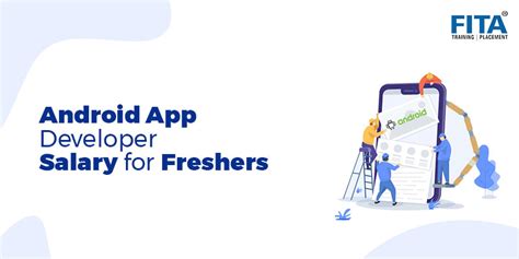 Android App Developer Salary For Freshers Android App Developer Salary In India For Freshers