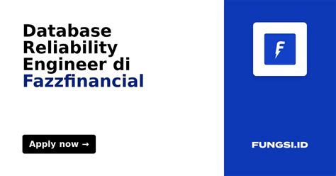 Database Reliability Engineer Di Fazzfinancial Fungsiid