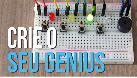 Crie O Seu Próprio Jogo Da Memória Genius Com Arduíno Pontocom