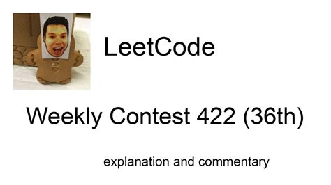 All The Maths Leetcode Weekly Contest 422 36th With Commentary Youtube