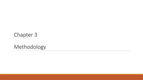 Chapter Three Methodology Research Ppt