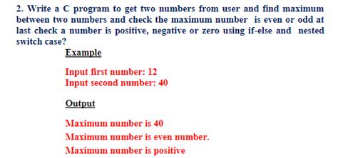 Solved 2 Write A C Program To Get Two Numbers From User And