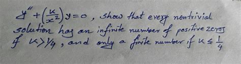 Differential Equations Qualitative Properties Of Solutions Of Ode