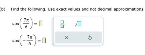 Solved B ﻿find The Following Use Exact Values And Not