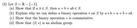 Solved 3 Let Sr− −1 A Show That If Ab∈s Then