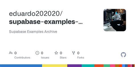 Github Eduardo202020supabase Examples Projects Supabase Examples