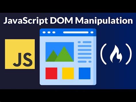 Free Video JavaScript DOM Manipulation Full Course For Beginners From FreeCodeCamp Class