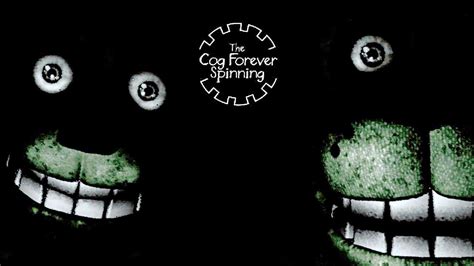ДВА ФРЕДДИ The Cog Forever Spinning Ночь 3 Youtube