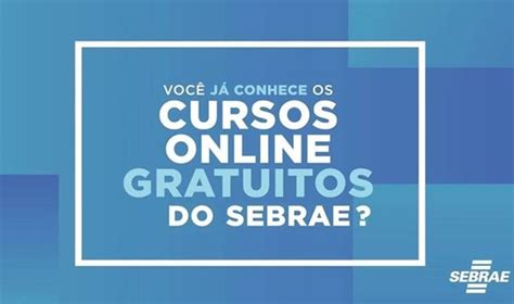 Cursos Online Sebrae Gratuitos Com Certificado