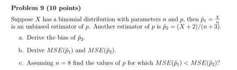 Solved Problem 9 10 Points Suppose X Has A Binomial