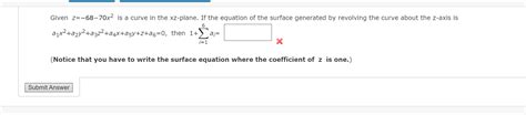 Solved Given Z X Is A Curve In The Xz Plane If The Chegg