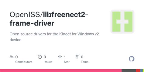 github openiss libfreenect2 frame driver open source drivers for the kinect for windows v2 device
